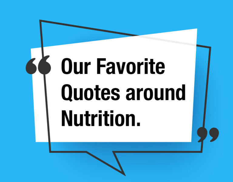 Top 20 Famous Quotes about Nutrition - Become A Nutritionist